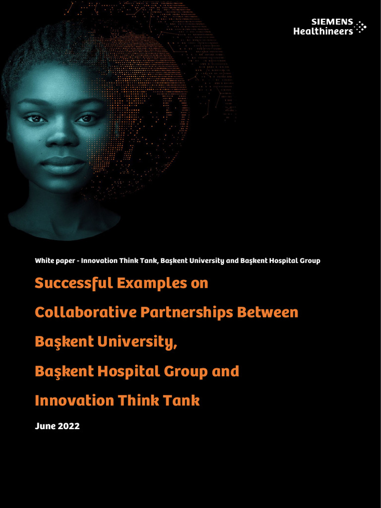 Siemens-Healthineers White Paper Successful-Examples-on-Collaboration Baskent | PDF
