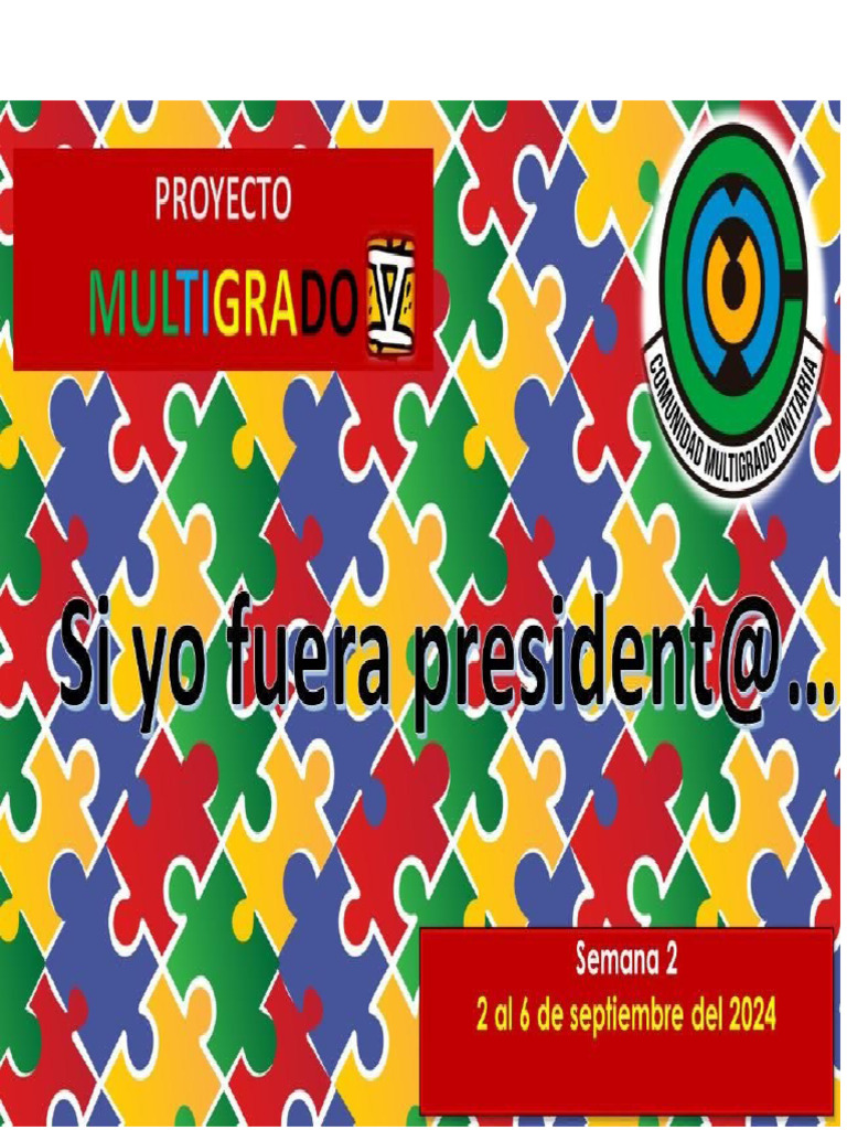 PMD ??? Proyecto Multigrado V Si Yo Fuera Presidente Editable | PDF