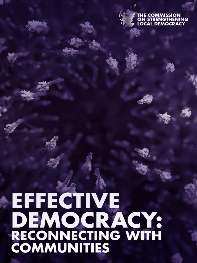Effective Democracy:: Reconnecting With Communities | PDF | Democracy ...