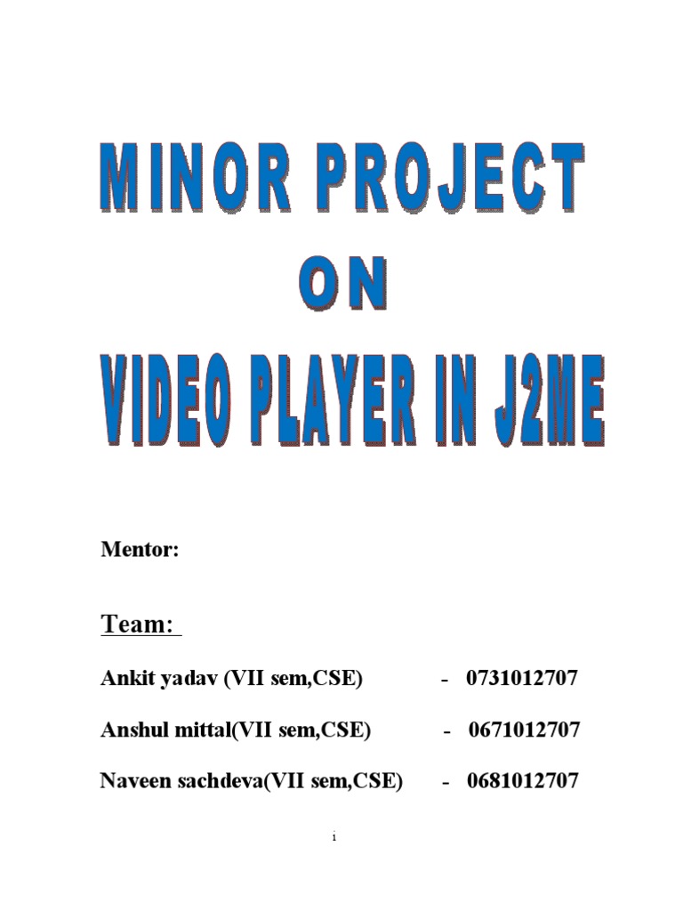 Developing a Video Player Application Using J2ME Multimedia APIs (MMAPI) | PDF | Java ...