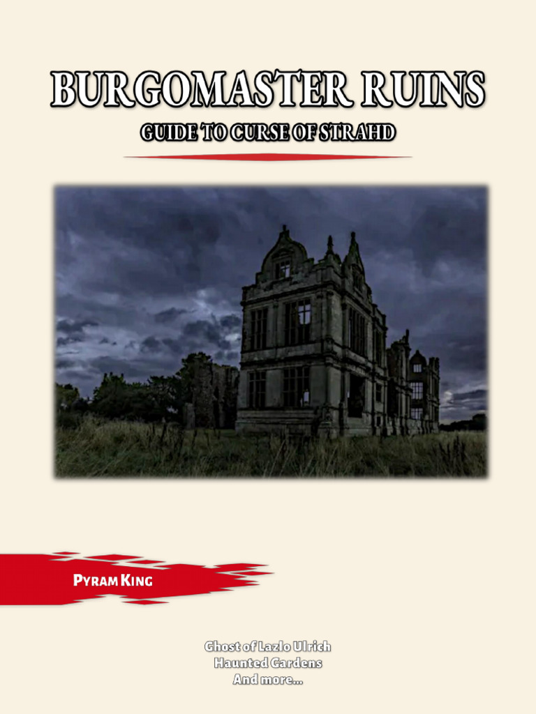 CoS Guide To The Burgomaster Ruins of Berez - Pyram King | PDF
