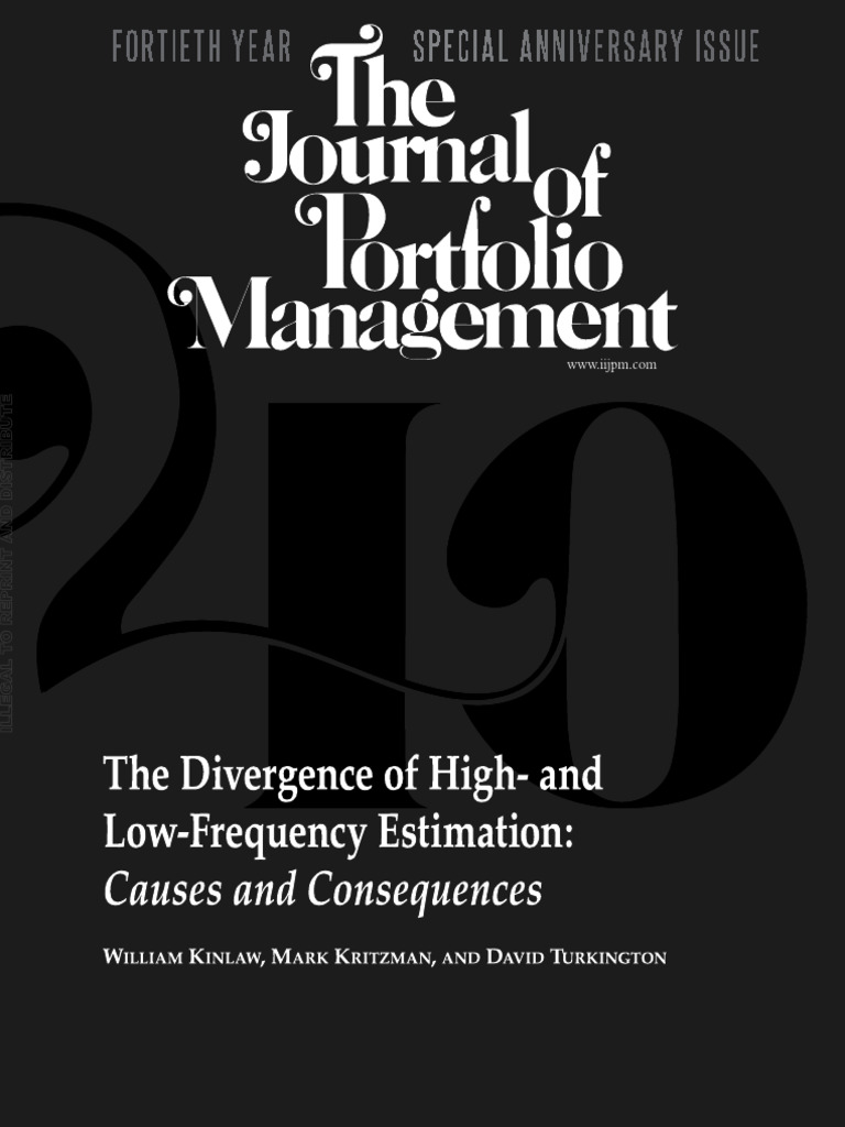 (Kritzman Et Al) The Divergence of High and Low Frequency Estimation ...