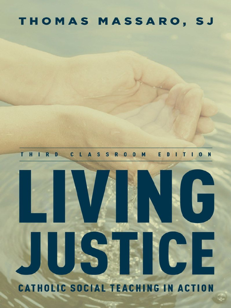 Living Justice_ Catholic Social Teaching in Action - PDF Room | PDF