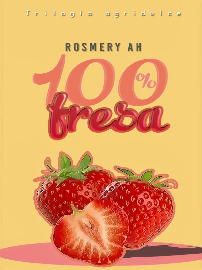 100% Fresa - Rosmery A.H | PDF