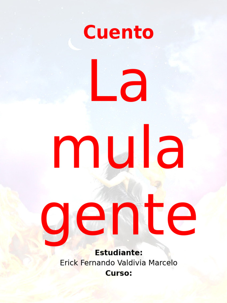 Cuento La Mula Gente | PDF