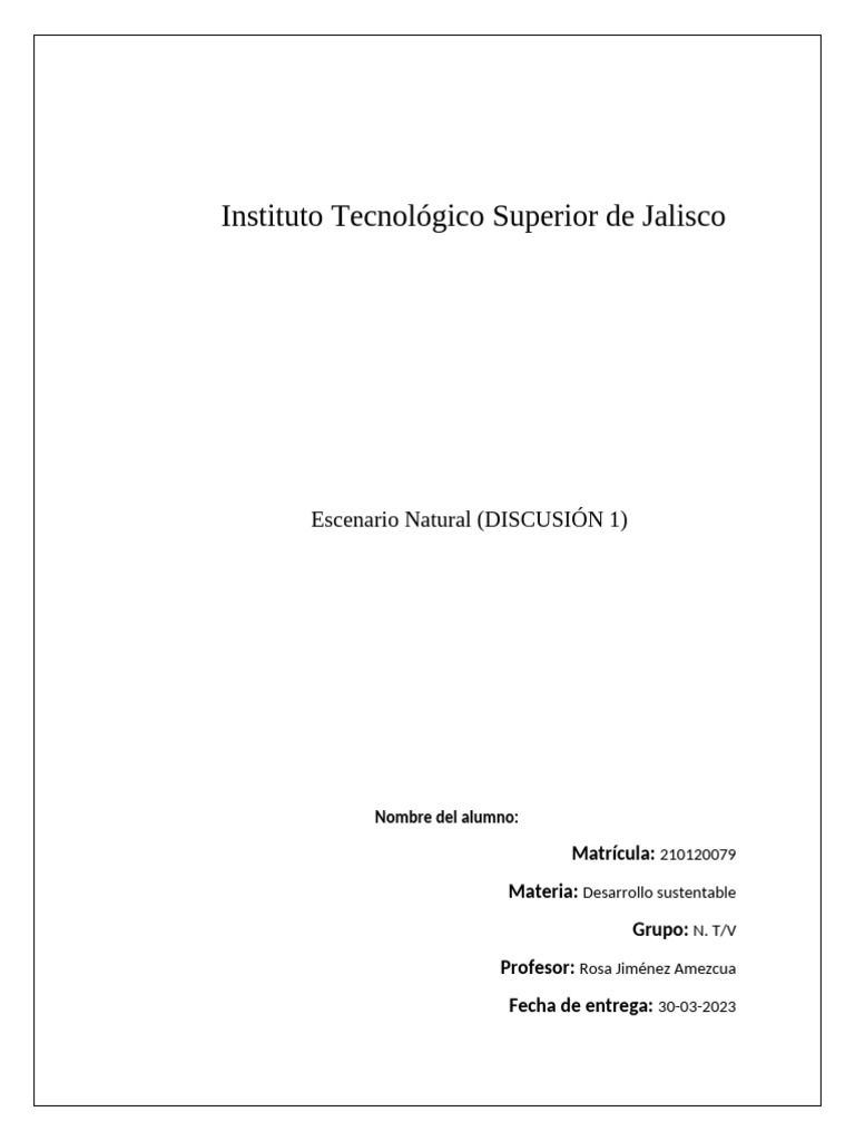 Escenario Natural (DISCUSIÓN 1) Gómez Zendejas Cesar Gustavo | PDF
