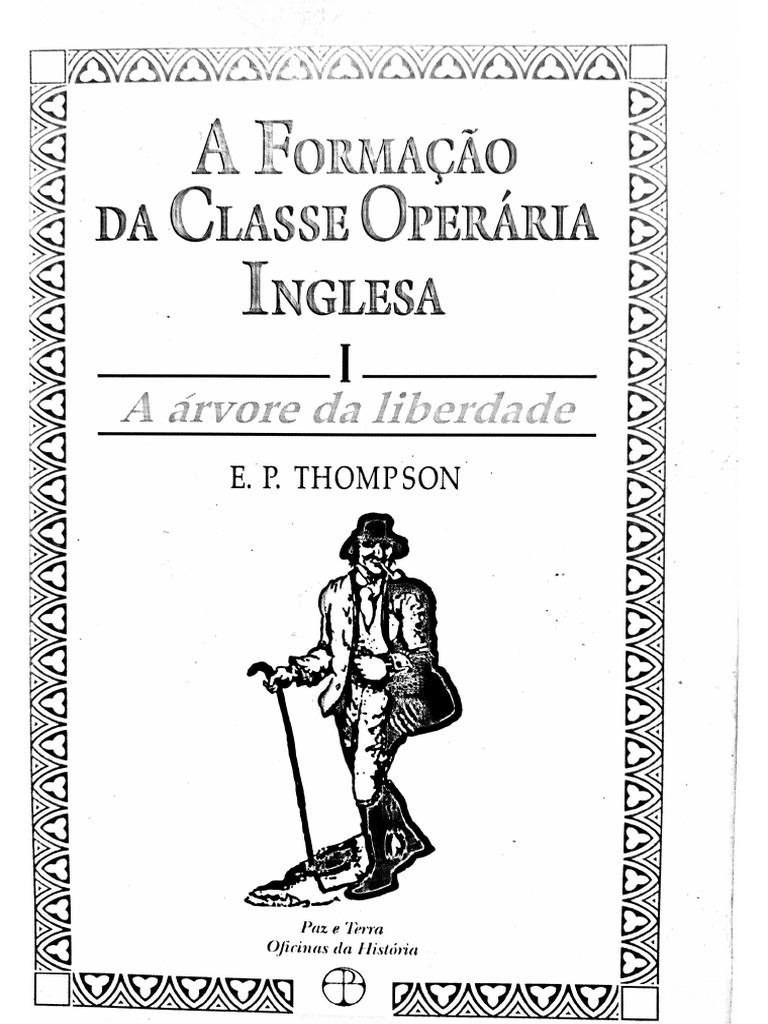 Texto 5 THOMPSON E A Formação Da Classe Operária P - 240314 - 203929 | PDF