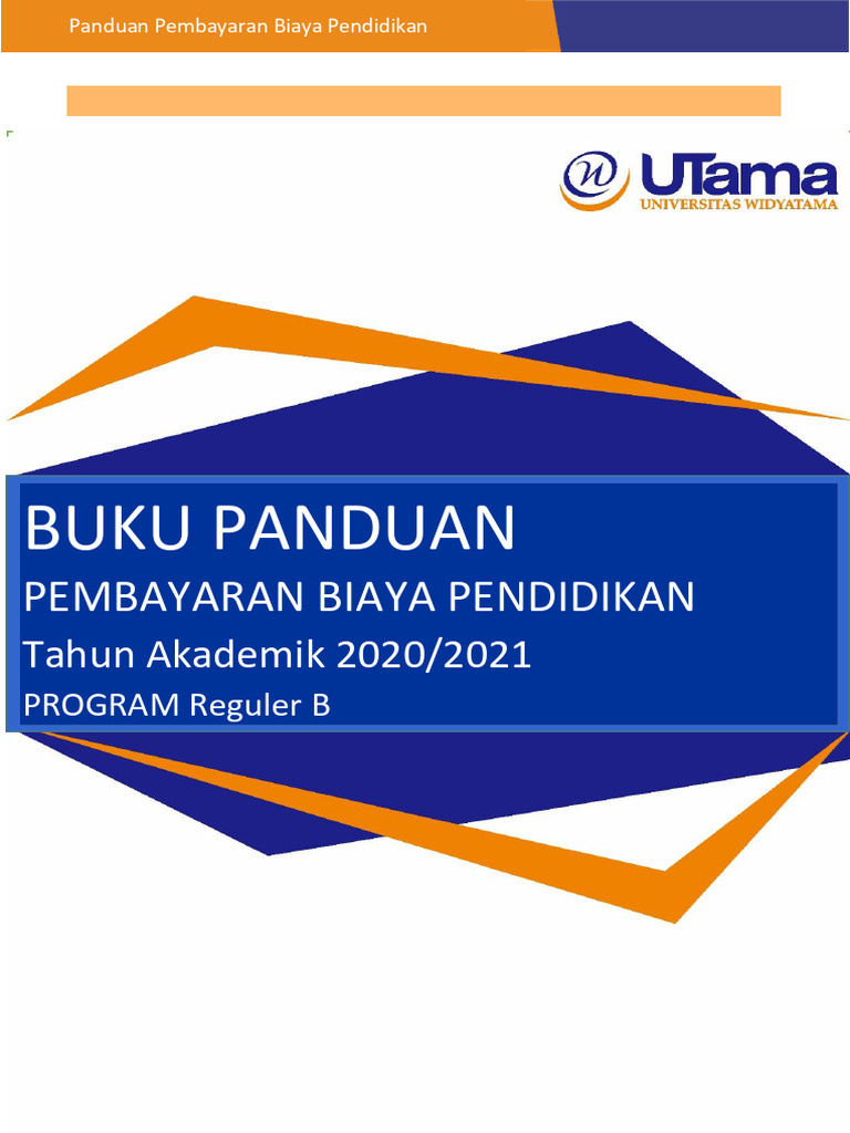 Buku Panduan Pembayaran Biaya Pendidikan Reg B TA 2020 2021 | PDF