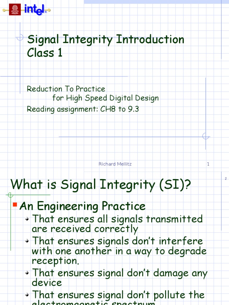 Signal Integrity Introduction Class 1: Reduction To Practice For High ...