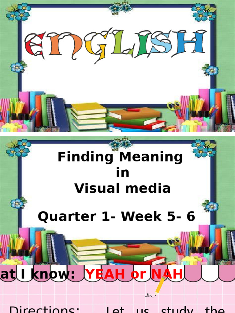 COT - ENGLISH 6 W5 Q1 Finding Meaning in Visual Media | PDF