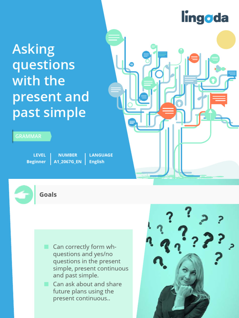 Asking Questions With The Present and Simple Past | PDF