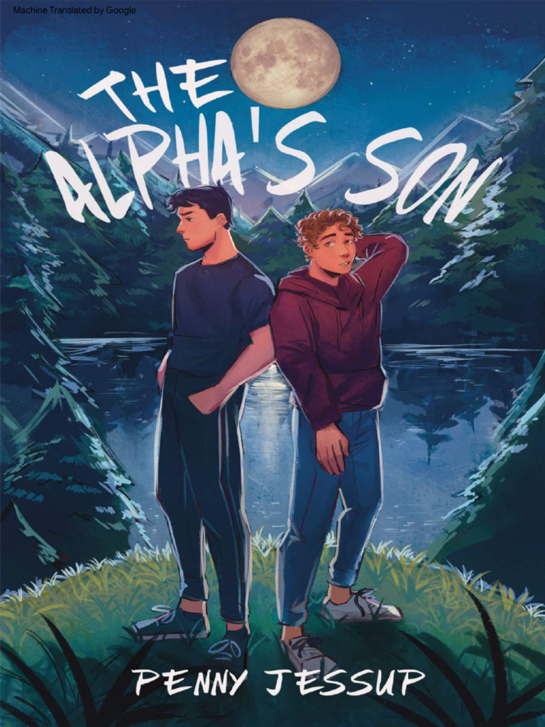 The Alpha's Son BL Traducción Automática Penny Jessup | PDF