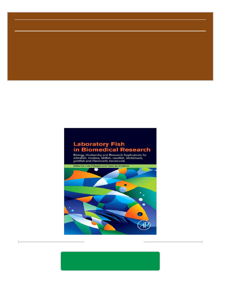 Download full Laboratory Fish in Biomedical Research: Biology ...