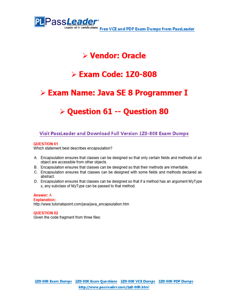 Vendor: Oracle Exam Code: 1Z0-808 Exam Name: Java SE 8 Programmer I Question 61 | PDF