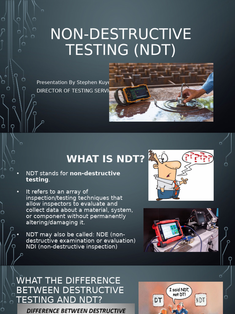 Non-Destructive Testing (NDT) Presentation - Etd | PDF