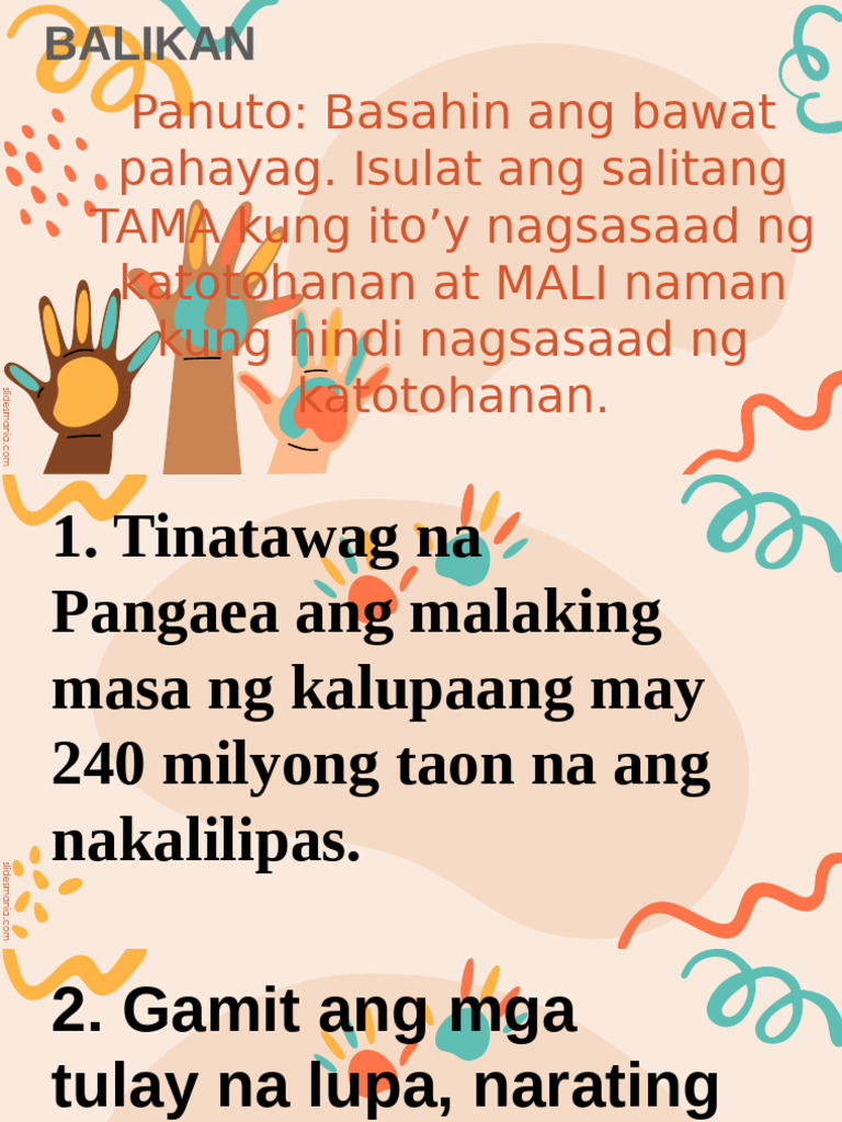 Panuto: Basahin Ang Bawat Pahayag. Isulat Ang Salitang TAMA Kung Ito'y ...