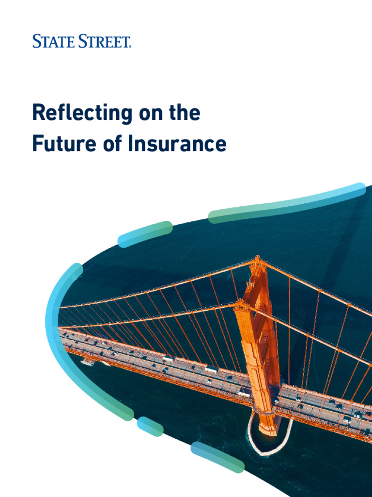 Reflecting On The Future of Insurance 1682919512 | PDF