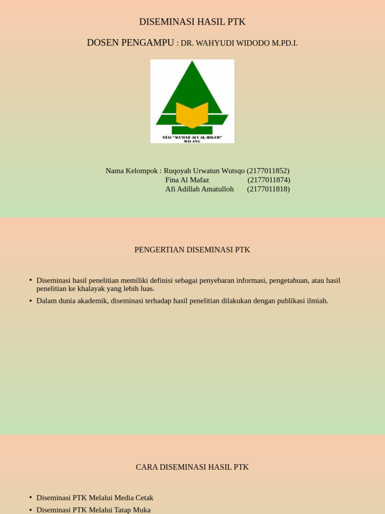Diseminasi Hasil PTK Dosen Pengampu:: Dr. Wahyudi Widodo M.Pd.I | PDF