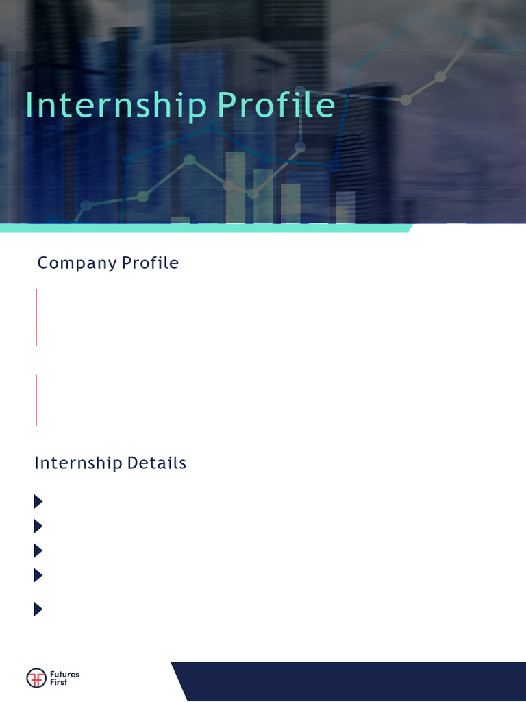 Futures First Business Profile - Financial Market Intern 2024-25 - NIT Rourkela | PDF