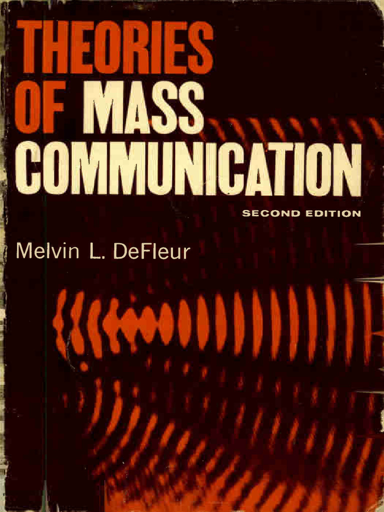 Theories of Mass Communication de Fleur 2nd 1966 | PDF