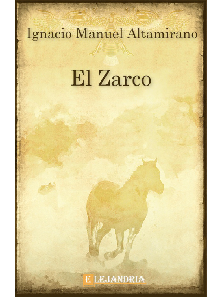 El Zarco-Ignacio Manuel Altamirano | PDF