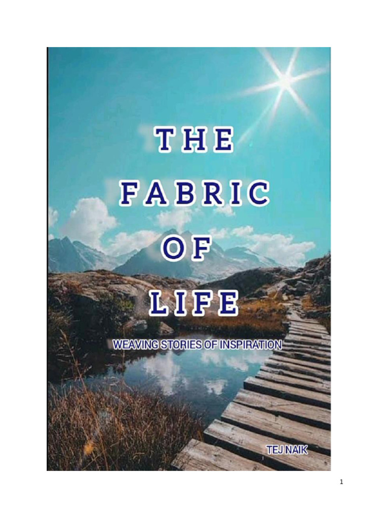 THE FABRIC OF LIFE - Weaving Stories of Inspiration | PDF