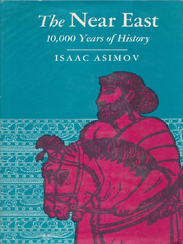 Isaac Asimov - The Near East (1968, Houghton Mifflin Company) - Libgen ...