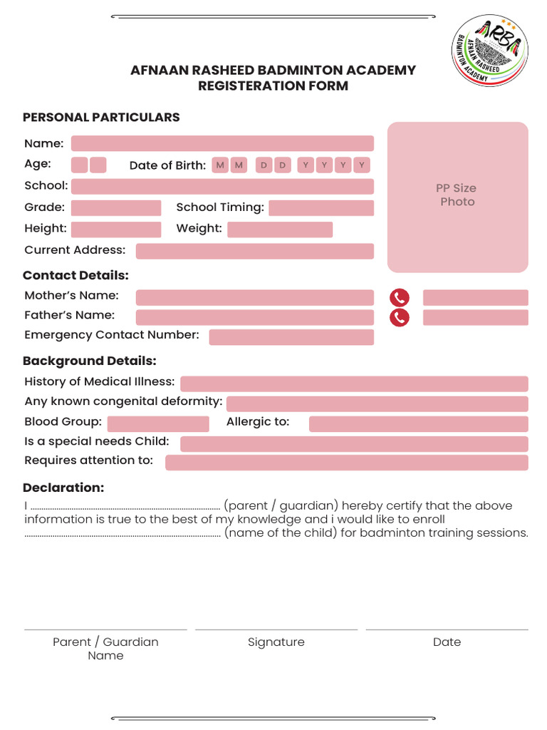 Afnaan Rasheed Badminton Academy Registeration Form: Personal ...