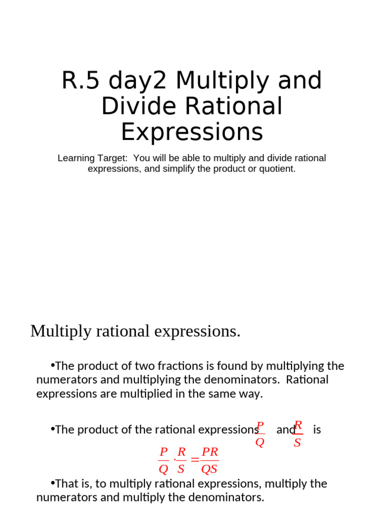 R.5 day2 Multiplying and Dividing Rational Expressions | PDF