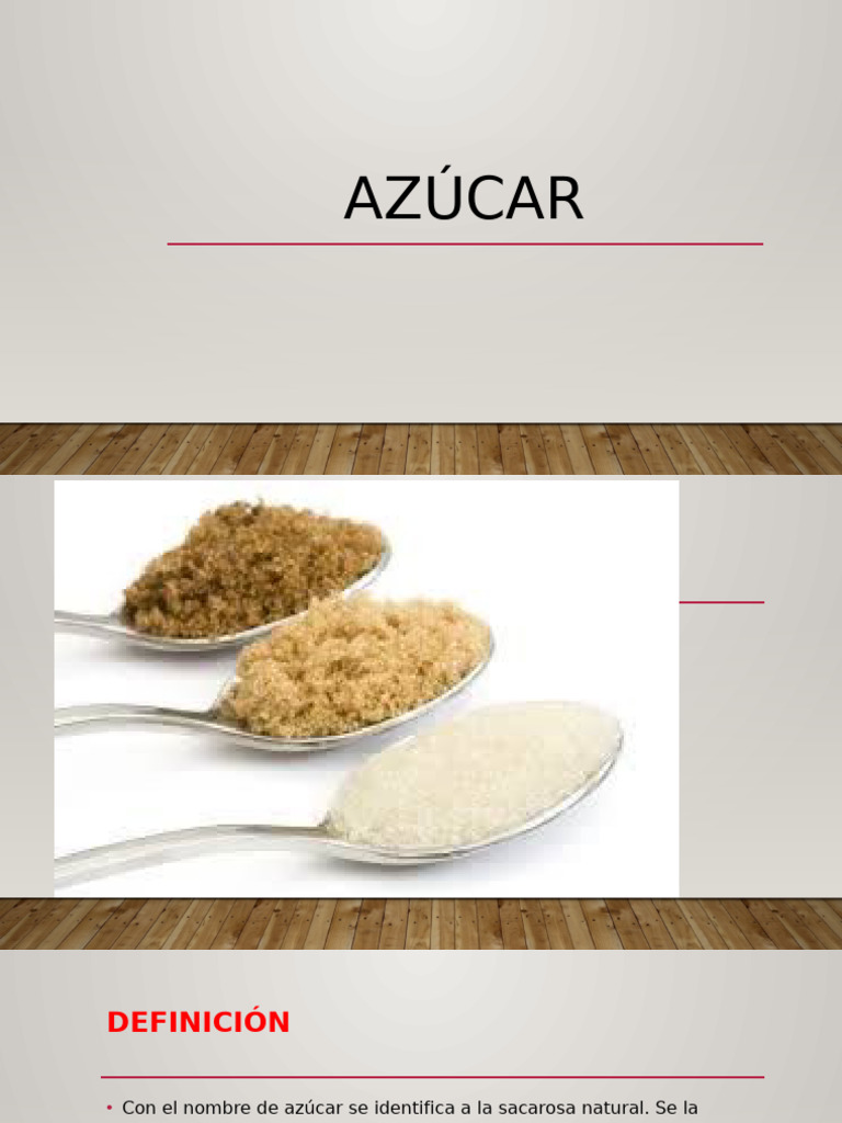 AZÚCAR - Powr Obtención | PDF | Azúcar | Dieta y nutrición