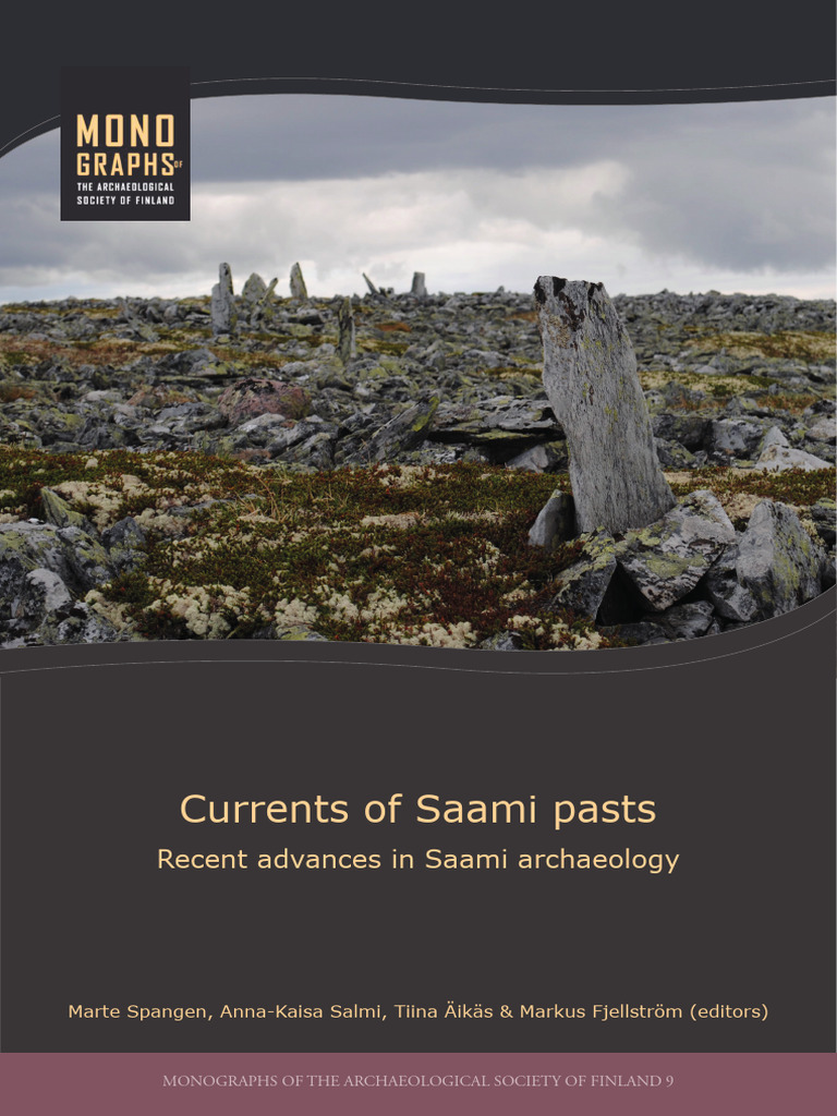 Spangen Et Al 2020 Eds Currents of Saami Pasts - Recent Advances in ...