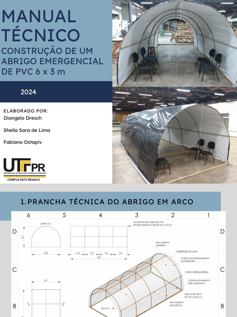 Construção de Um Abrigo Emergencial de PVC 6 X 3 M: Diangelo Dresch ...