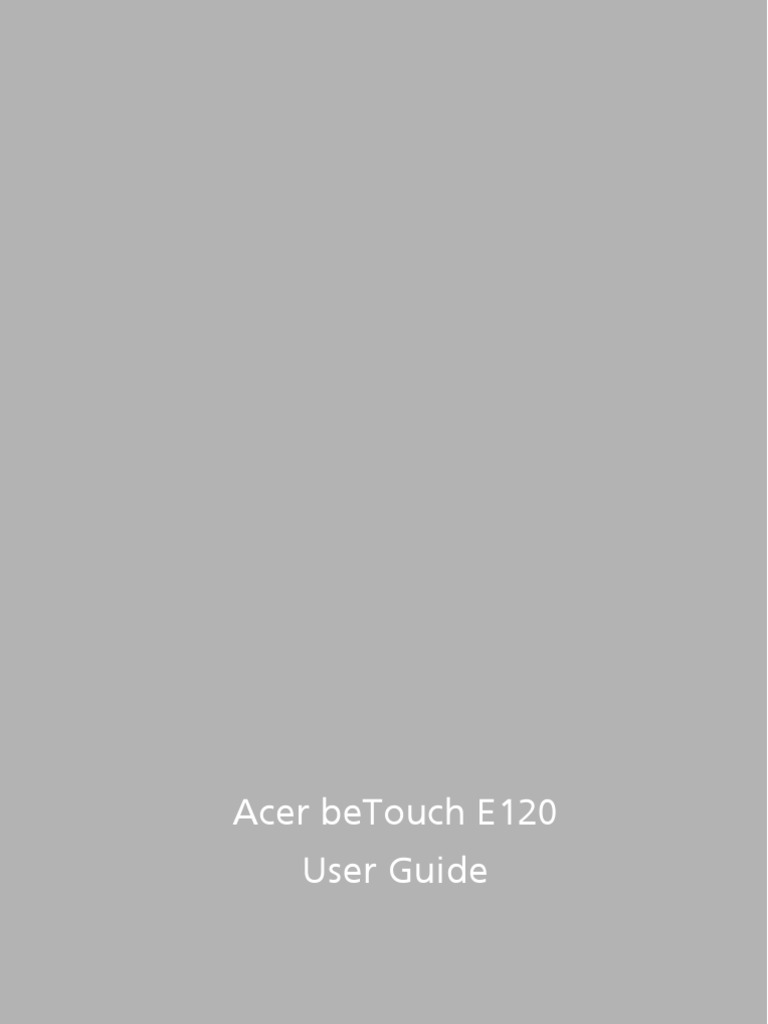 Acer E120 Manual | PDF | Multimedia Messaging Service | License
