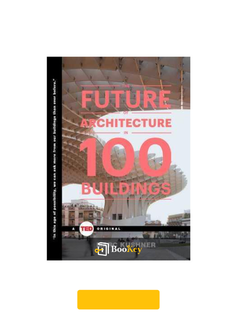 The Future of Architecture in 100 Buildings | PDF