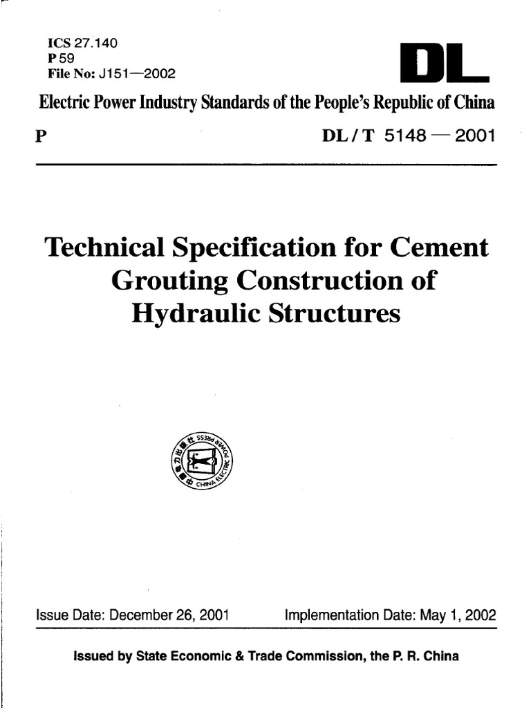Technical Specification For Cement Grouting Construction of Hydraulic Structures DL T 5148-2001 ...