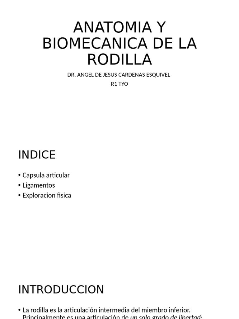 Anatomia y Biomecanica de La Rodilla Presentacion Angel | PDF