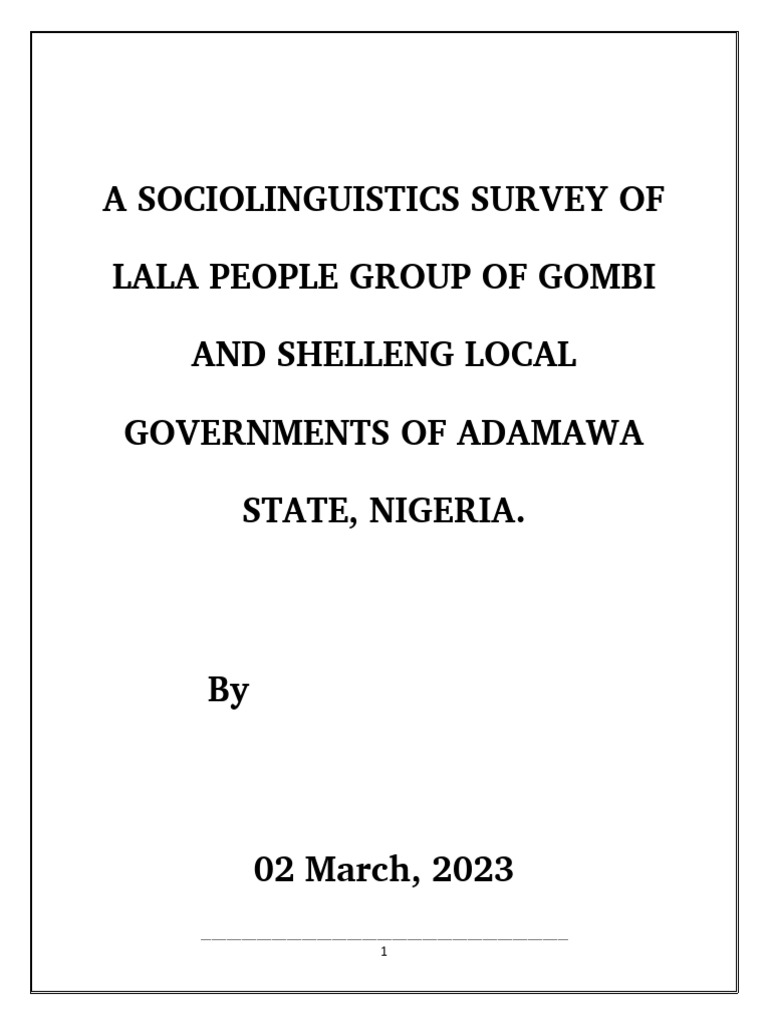 Sociolinguistics Survey of Lala Speaking Group of Gombi and Shelleng in ...
