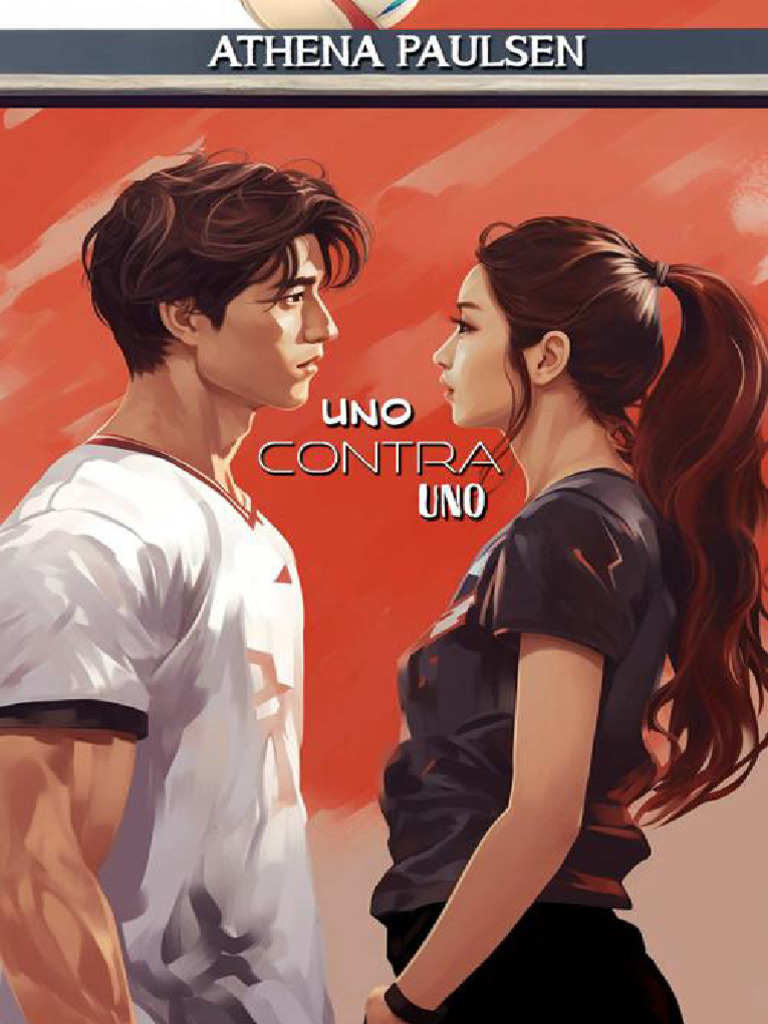 Uno Contra Uno - Athena Paulsen | PDF