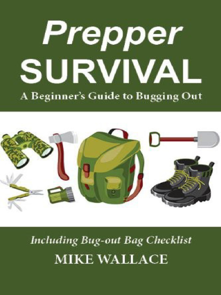 Prepper Survival - A Beginners Guide To Bugging Out | PDF | Survivalism ...