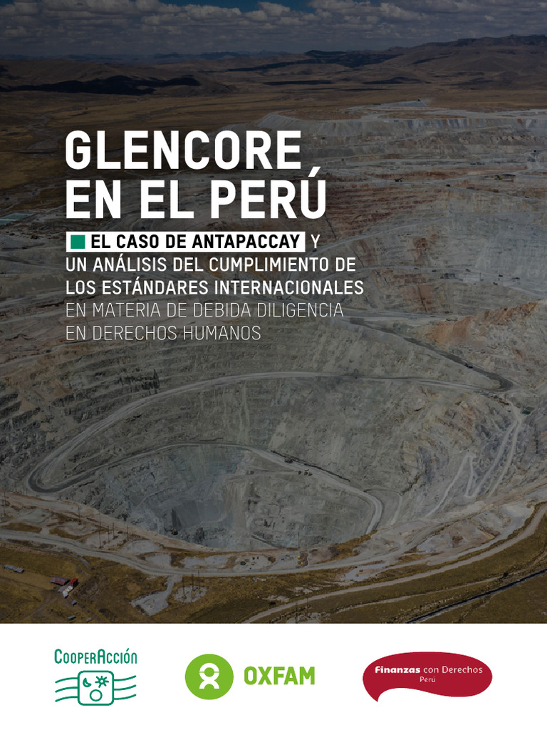 Cs Glencore in Peru The Antapaccay Case and An Analysis of Compliance ...