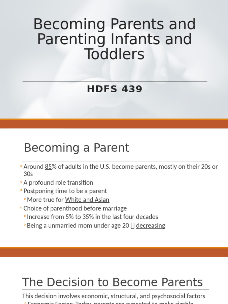 Chapter 5 - Becoming Parents and Parenting Infants and Toddlers | PDF