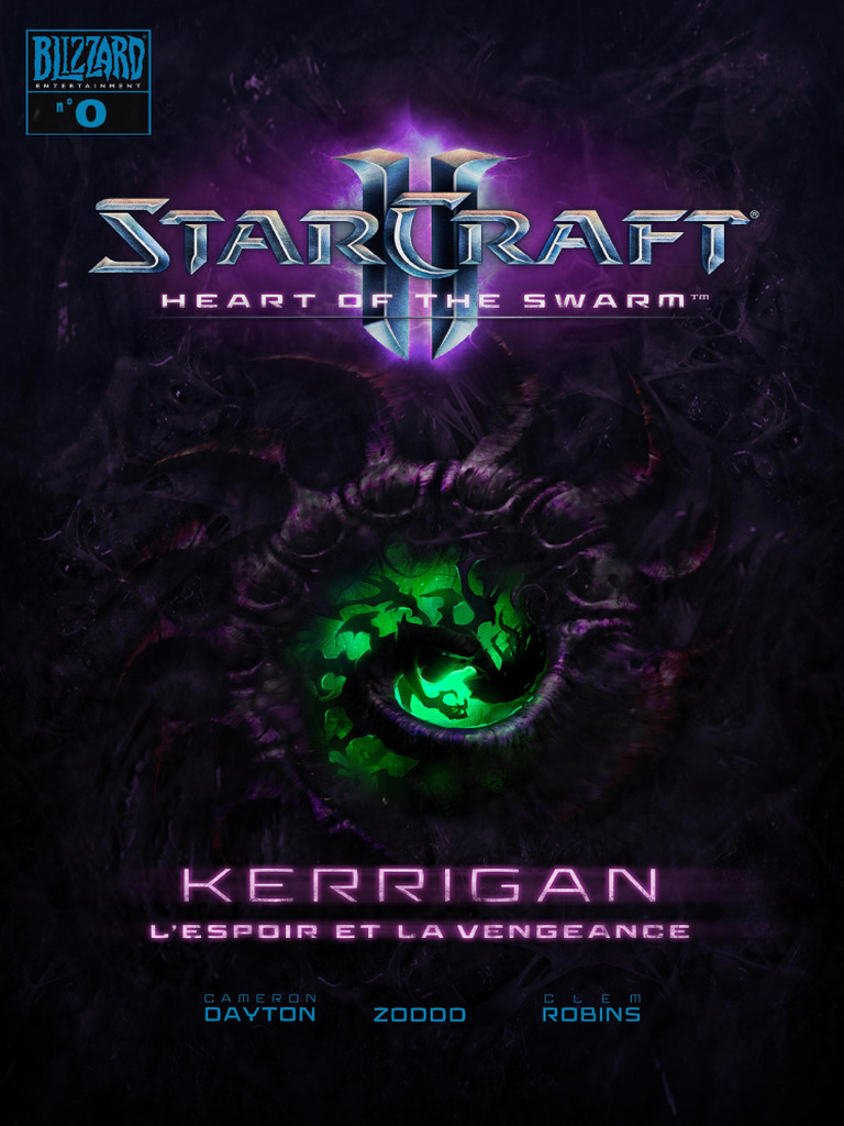 Starcraft II Le Coeur de La Nuée Kerrigan L'espoir Et La Vengeance | PDF