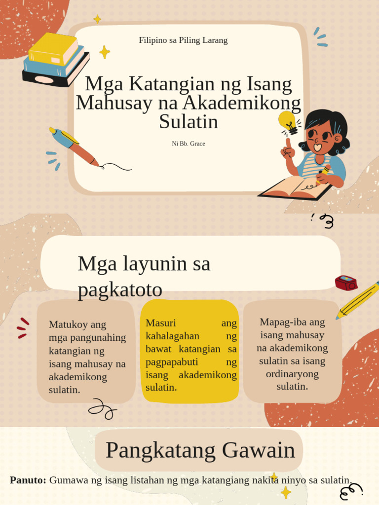 Mga Katangian NG Isang Mahusay Na Akademikong Sulatin | PDF