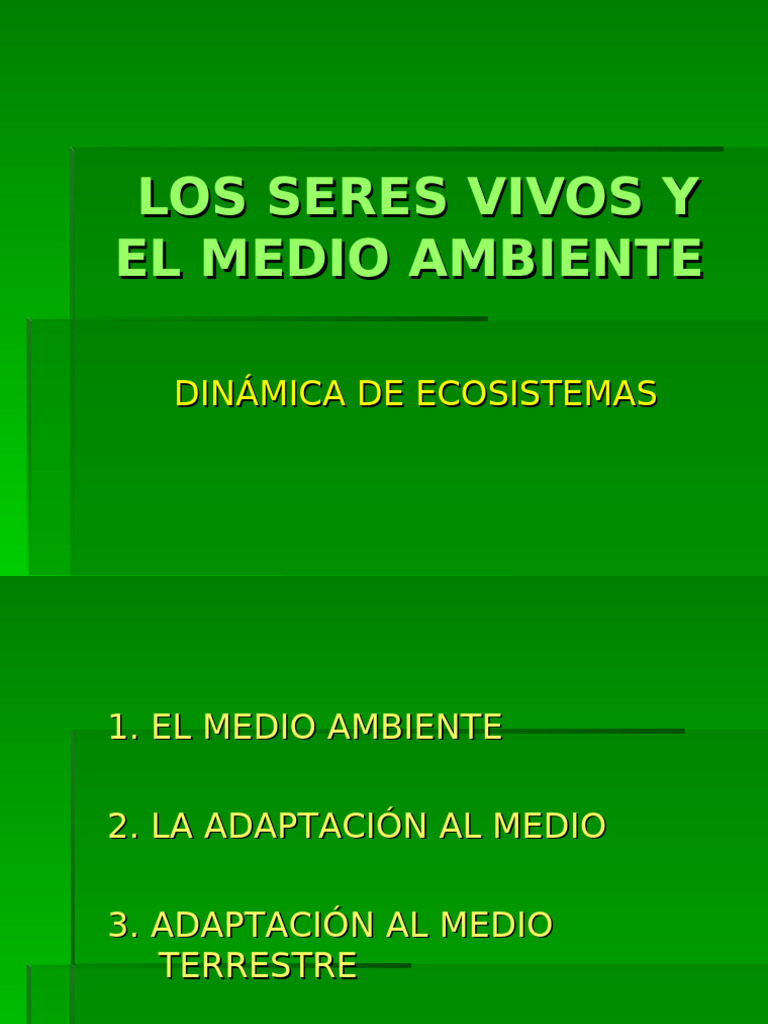 Los Seres Vivos y El Medio Ambiente | PDF | Suelo | Ecología