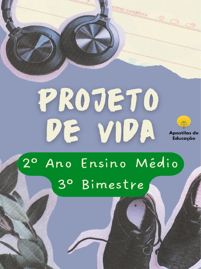 Projeto De Vida 2o Ano 3o Bimestre Ensino Medio Pdf