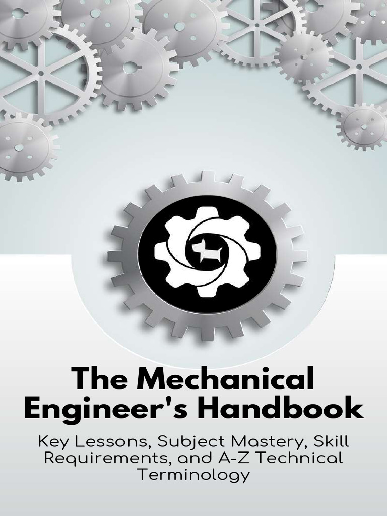 The Mechanical Engineer's Handbook | PDF