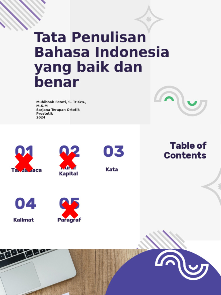 Tata Penulisan Bahasa Indonesia Yang Baik Dan Benar | PDF