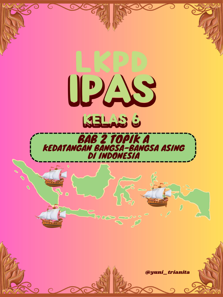 LKPD IPAS Kelas 6 Bab 2 Topik A PDF | PDF