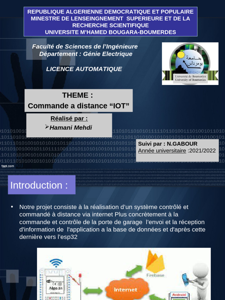 Theme: Commande A Distance "IOT": Faculté de Sciences de L'ingénieure Département: Génie ...