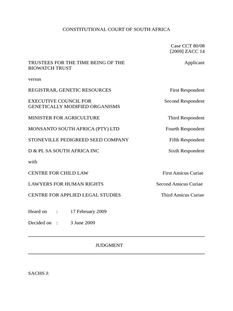 Biowatch Trust V Registrar Genetic Resources 2009 (6) SA 232 (CC ...